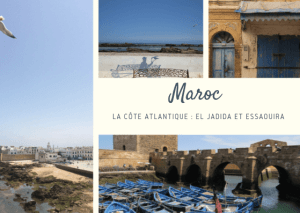 [Maroc] Côte Atlantique : de Rabat à Essaouira – AuroreVoyage